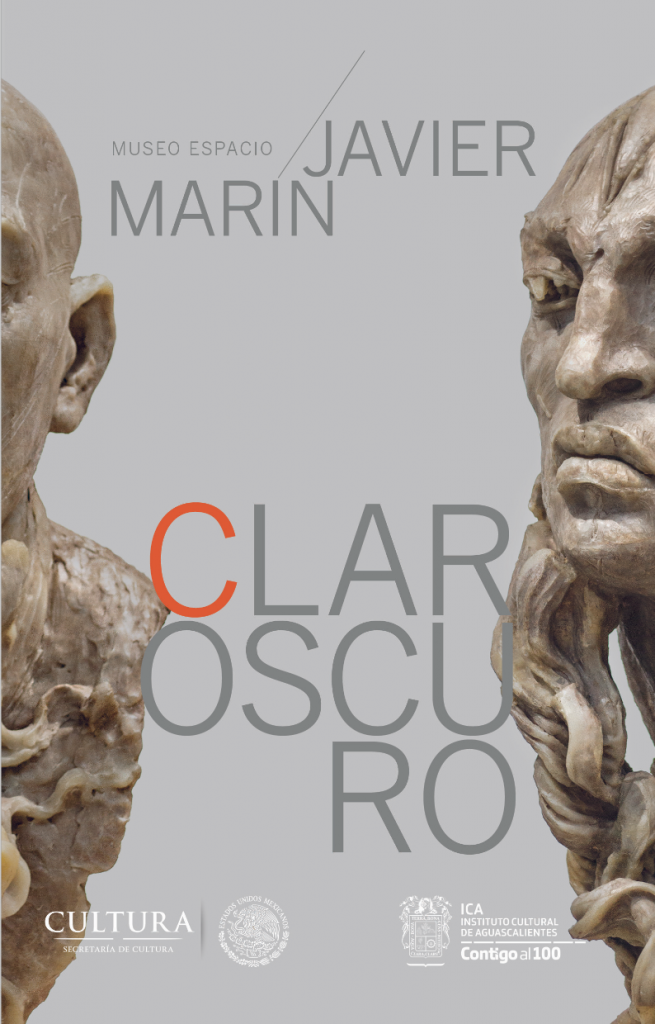 Javier Marín Claroscuro Museo Espacio – javiermarin.com.mx Javier Marín Claroscuro Museo Espacio – javiermarin.com.mx